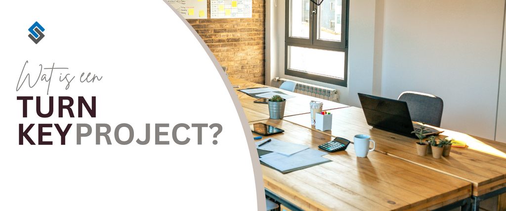 Wat is een TurnKey project? – System Flex